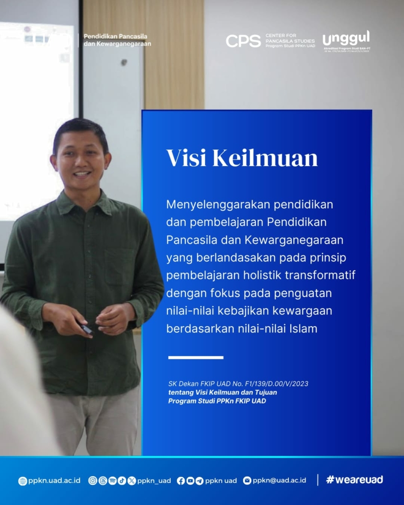 Prodi PPKn UAD Ungkap Visi Keilmuan Unggul: Siap Cetak Generasi Berkarakter Islami dan ...